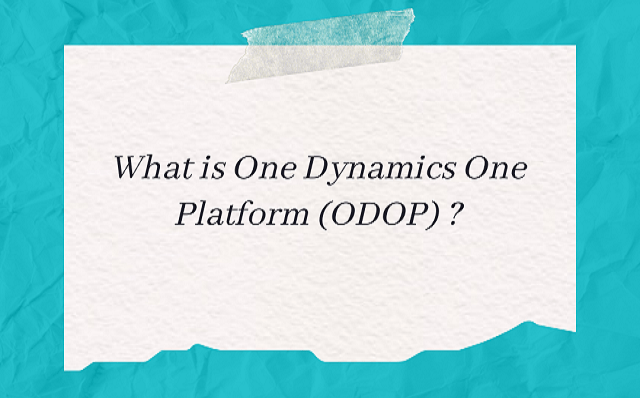 Introduction to One Dynamics One Platform – MOHIT RAMPAL – DYNAMICS 365 ...